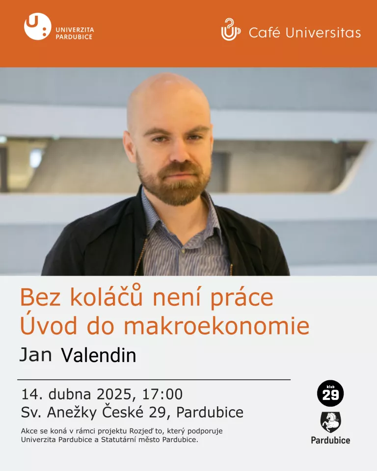 Café Universitas: Bez koláčů není práce – Úvod do makroekonomie | Univerzita Pardubice
